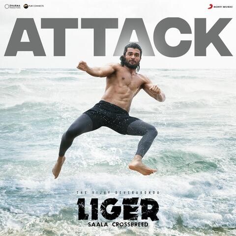 Attack (From "Liger") Song Download: Attack (From "Liger") MP3 Song ...