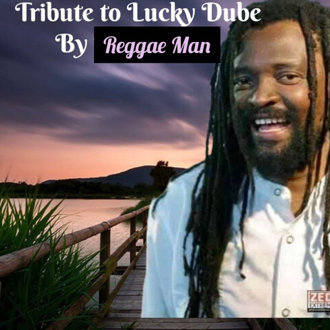 Tribute to Lucky Dube (Live) Song Download: Tribute to Lucky Dube (Live ...