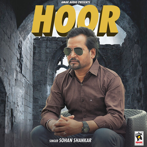 Hoor Song Download: Hoor MP3 Punjabi Song Online Free on Gaana.com