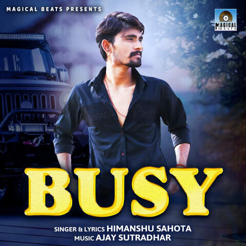 Busy Song Download: Busy MP3 Punjabi Song Online Free on Gaana.com