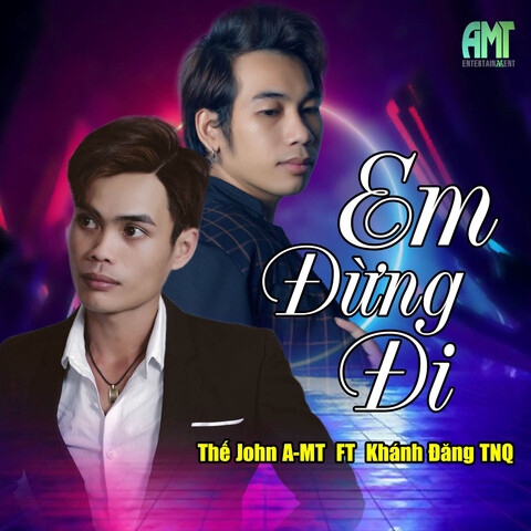 Em Đừng Đi Song Download: Em Đừng Đi MP3 Vietnamese Song Online Free on Gaana.com