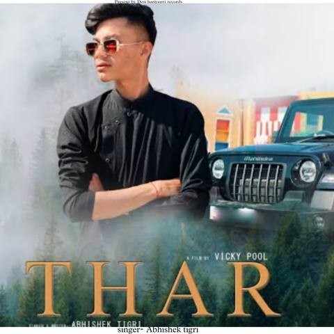 Thar Song Download: Thar MP3 Haryanvi Song Online Free on Gaana.com