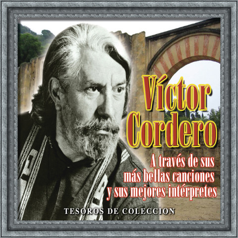 Tesoros De Coleccion - -Victor Cordero A Traves De Sus Mas Bellas ...