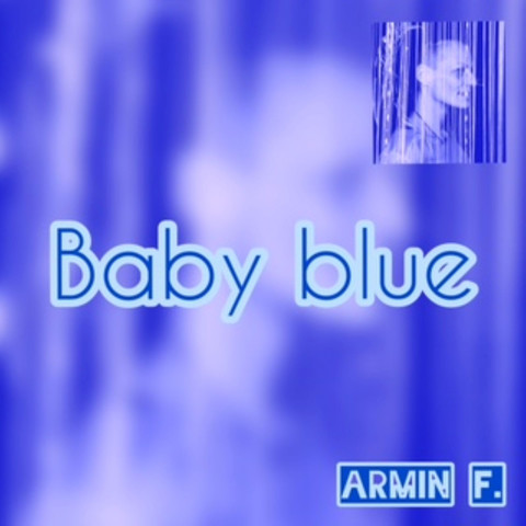 Baby Blue Song Download: Baby Blue MP3 Song Online Free on Gaana.com