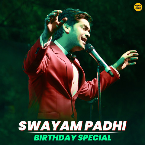 Swayam Padhi Birthday Special Songs Download: Swayam Padhi Birthday ...