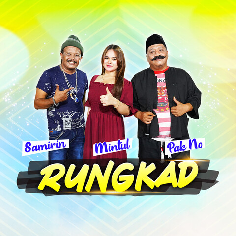 Rungkad Song Download: Rungkad MP3 Indonesian Song Online Free on Gaana.com