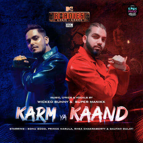 MTV Roadies - Karm Ya Kaand Song Download: MTV Roadies - Karm Ya Kaand ...