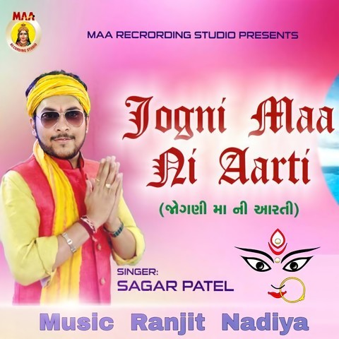 Jogni Maa Ni Aarti Song Download: Jogni Maa Ni Aarti MP3 Gujarati Song ...