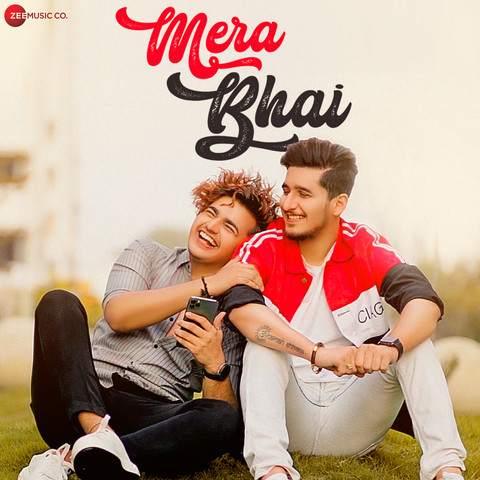 Mera Bhai Song Download: Mera Bhai MP3 Song Online Free on Gaana.com