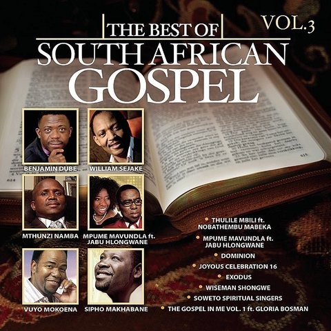 The Best of South African Gospel, Vol. 3 Songs Download: The Best of ...