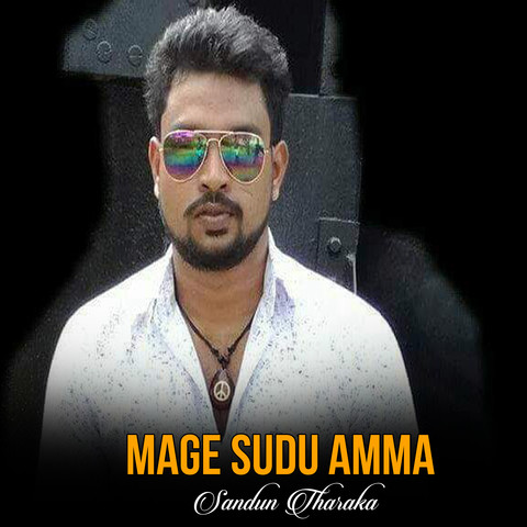 Mage Sudu Amma - Single Song Download: Mage Sudu Amma - Single MP3 ...