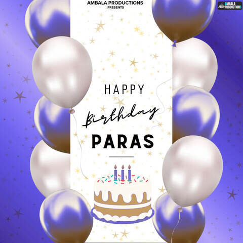 Happy Birthday Paras Song Download: Happy Birthday Paras MP3 Song ...