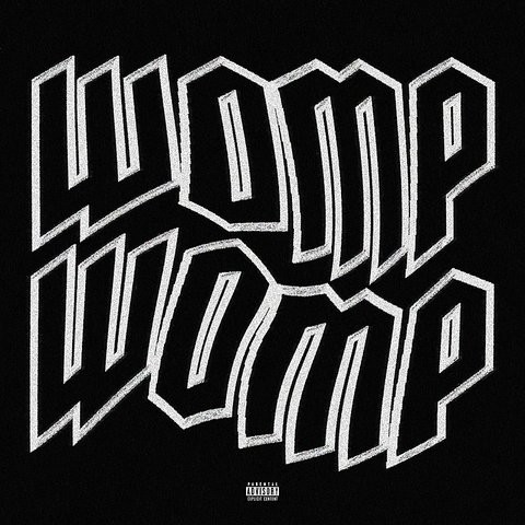 Womp Womp Song Download: Womp Womp MP3 Song Online Free on Gaana.com