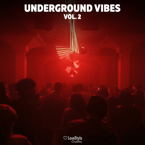 Underground Vibes, Vol. 2 Songs Download: Underground Vibes, Vol. 2 MP3 ...