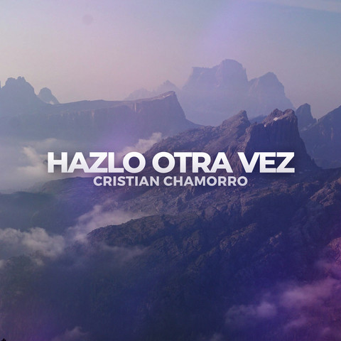 Hazlo Otra Vez Song Download: Hazlo Otra Vez MP3 Spanish Song Online ...