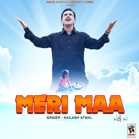 Meri Maa Song Download: Meri Maa MP3 Punjabi Song Online Free on Gaana.com