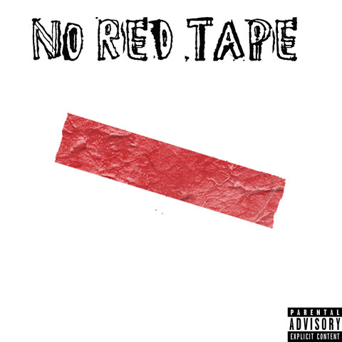 No Red Tape Song Download: No Red Tape MP3 Song Online Free on Gaana.com