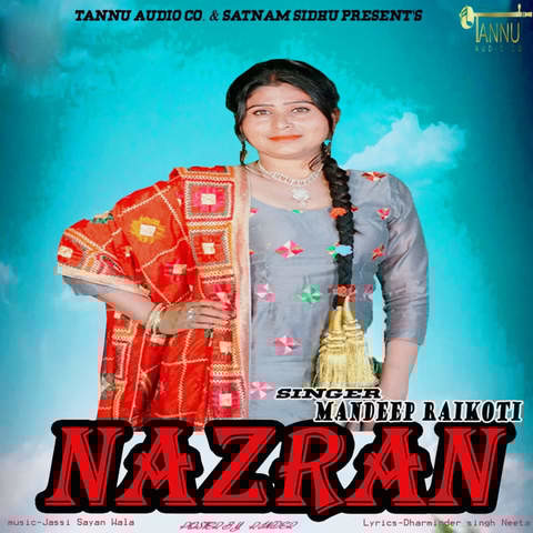 Nazran Song Download: Nazran MP3 Punjabi Song Online Free on Gaana.com