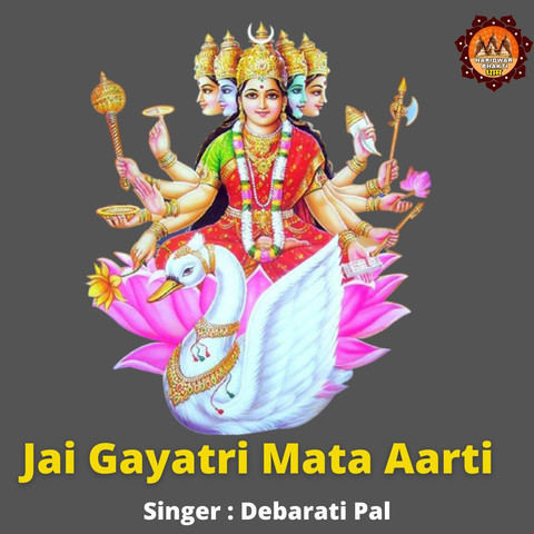 Jai Gayatri Mata Aarti Song Download: Jai Gayatri Mata Aarti MP3 Song ...
