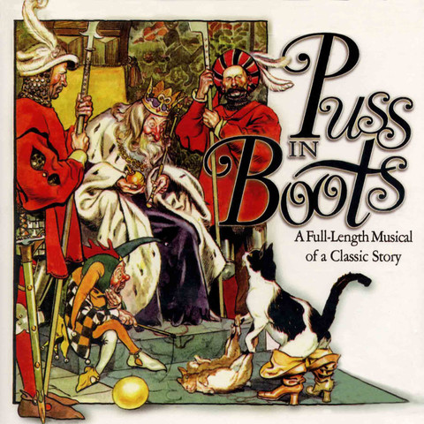 Puss in Boots: A Full-Length Musical Songs Download: Puss in Boots: A ...