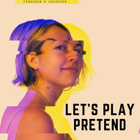 Let's Play Pretend Song Download: Let's Play Pretend MP3 Song Online Free on Gaana.com