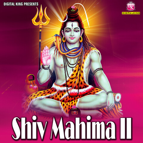 Shiv Mahima II Songs Download: Shiv Mahima II MP3 Odia Songs Online ...