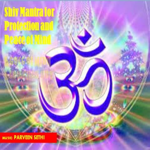Shiv Mantra for Protection and Peace of Mind Song Download: Shiv Mantra ...