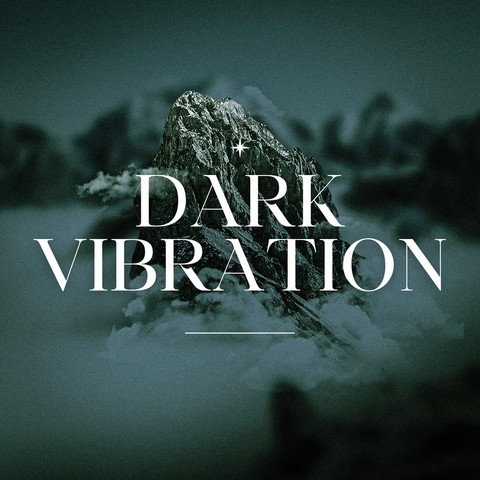 Dark Vibration Songs Download: Dark Vibration MP3 Songs Online Free on ...