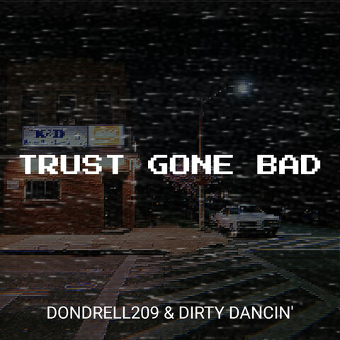 Trust Gone Bad Song Download: Trust Gone Bad MP3 Song Online Free on ...