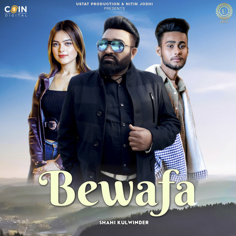 Bewafa Song Download: Bewafa MP3 Punjabi Song Online Free on Gaana.com
