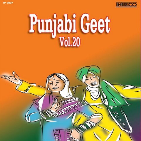 Punjabi Geet Vol 20 Songs Download: Punjabi Geet Vol 20 MP3 Punjabi ...