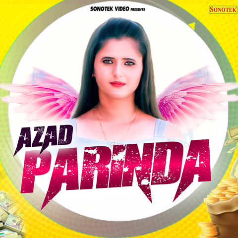 Azad Parinda Song Download: Azad Parinda MP3 Haryanvi Song Online Free ...