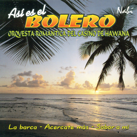 Así Es el Bolero Songs Download: Así Es el Bolero MP3 Spanish Songs ...