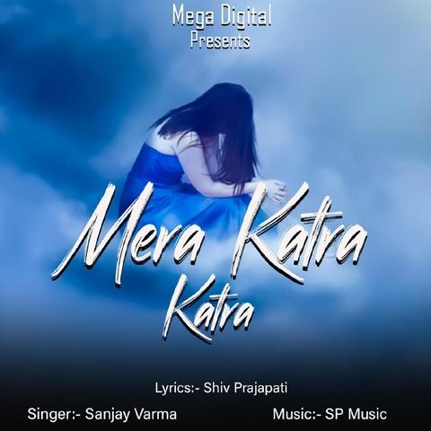 Mera Katra Katra Song Download: Mera Katra Katra MP3 Song Online Free ...