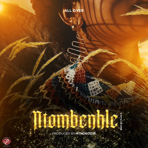 Ntombenhle Song Download: Ntombenhle MP3 Zulu Song Online Free on Gaana.com