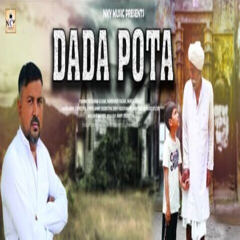 Dada Pota Song Download: Dada Pota MP3 Song Online Free on Gaana.com