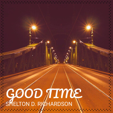 Good Time Songs Download: Good Time MP3 Songs Online Free on Gaana.com