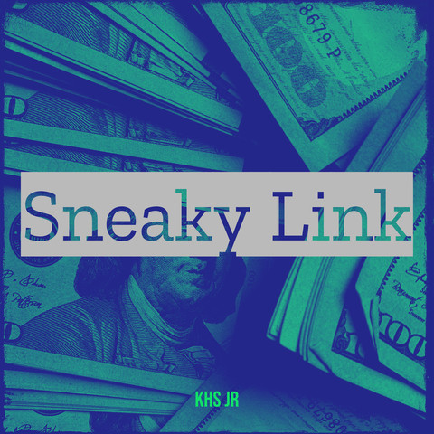 Sneaky Link Song Download: Sneaky Link MP3 Song Online Free on Gaana.com