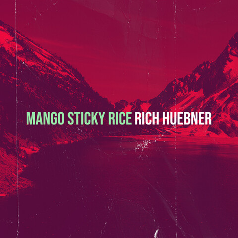 Mango Sticky Rice Song Download: Mango Sticky Rice MP3 Song Online Free ...