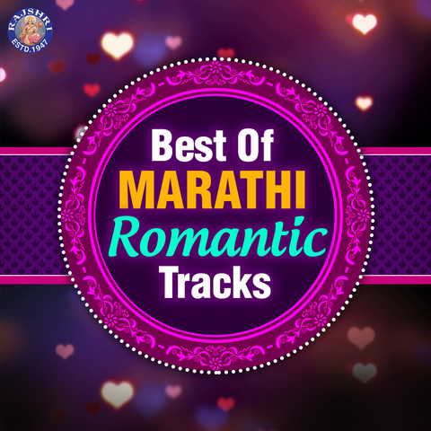 Best Of Marathi - Romantic Tracks Songs Download: Best Of Marathi ...