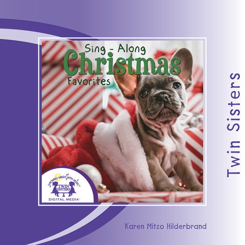 Twin Sisters: Sing-Along Christmas Favorites Songs Download: Twin ...