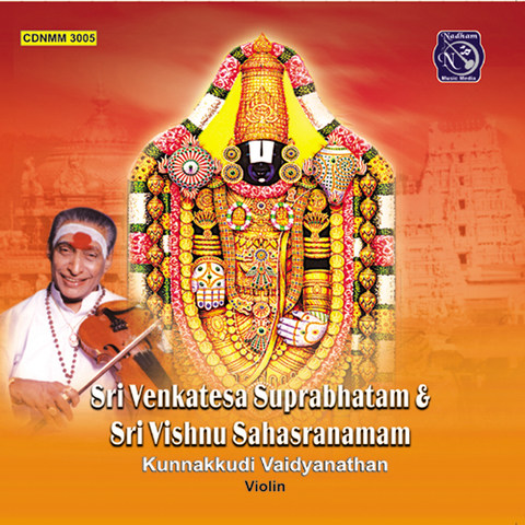 Sri Venkatesa Suprabhatam & Sri Vishnu Sahasranamam Songs Download: Sri ...