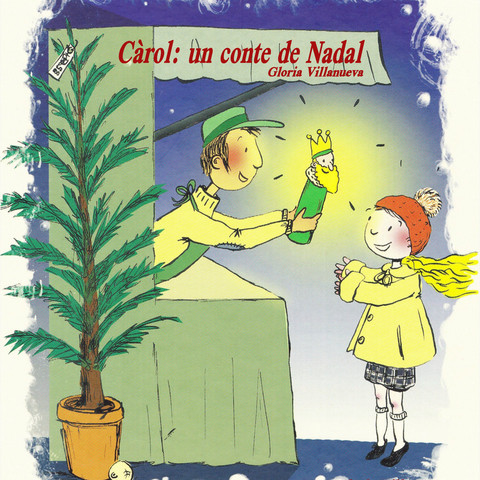 Càrol: un conte de Nadal Songs Download: Càrol: un conte de Nadal MP3 ...