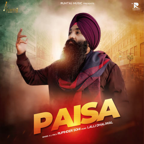 Paisa Song Download: Paisa MP3 Punjabi Song Online Free on Gaana.com
