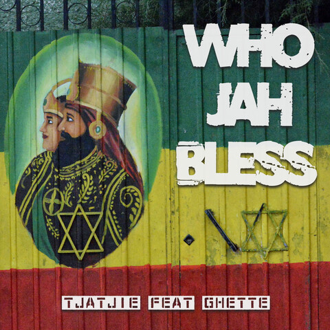 Who Jah Bless Song Download: Who Jah Bless MP3 Song Online Free on ...