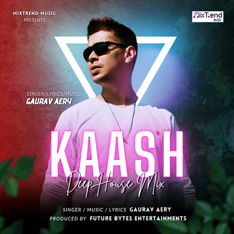 Kaash Song Download: Kaash MP3 Song Online Free on Gaana.com