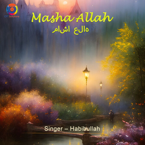 Masha Allah Song Download: Masha Allah MP3 Arabic Song Online Free on ...