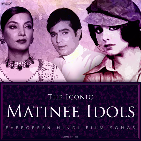 The Iconic Matinee Idols Songs Download: The Iconic Matinee Idols MP3 ...