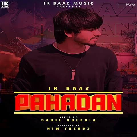 Pahadan Song Download: Pahadan MP3 Song Online Free on Gaana.com