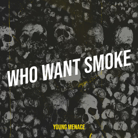 Who Want Smoke Song Download: Who Want Smoke MP3 Song Online Free on ...
